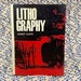 Lithography - Henry Cliffe - A Complete Handbook of Modern Techniques ...