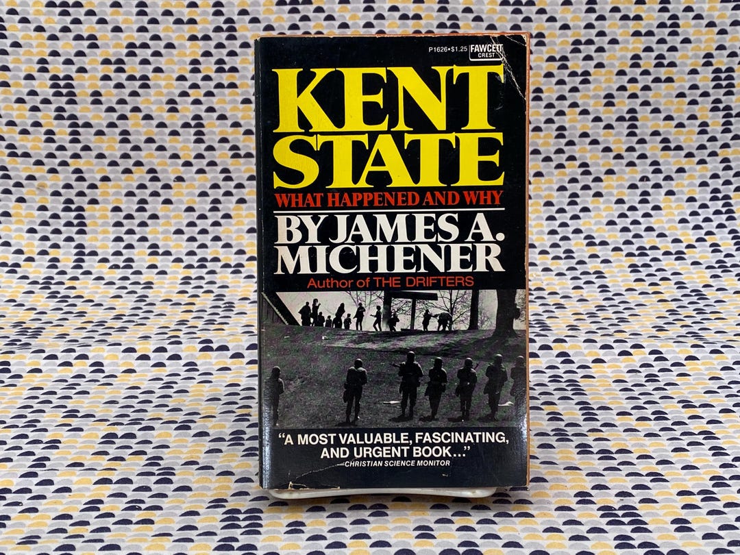 Kent State - What Happened and Why - James Michener - Vintage Paperback ...