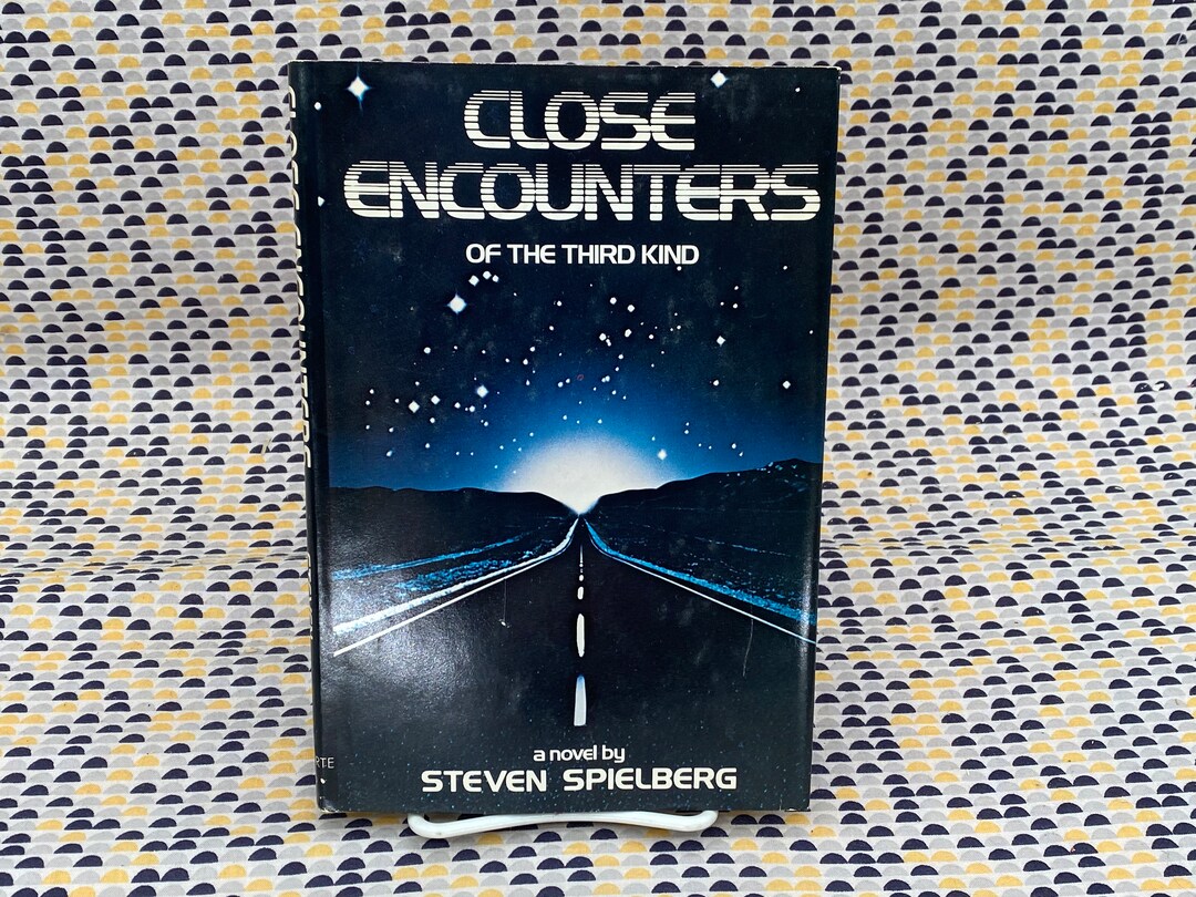 Close Encounters of the Third Kind Steven Spielberg Vintage Hardcover ...