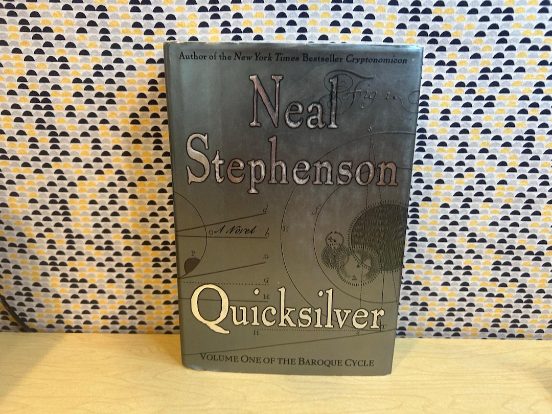 Quicksilver - Neal Stephenson - Vintage Hardcover Book - William Morrow ...