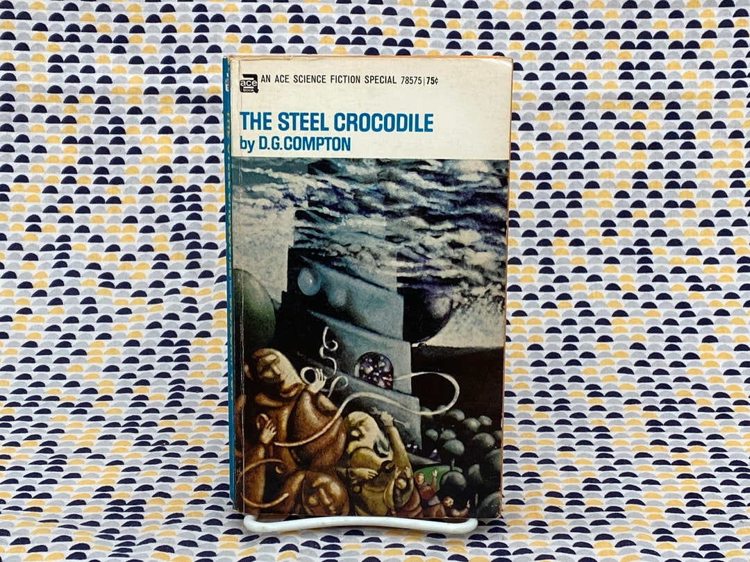 The Steel Crocodile D.G. Compton Vintage Paperback Book - Etsy