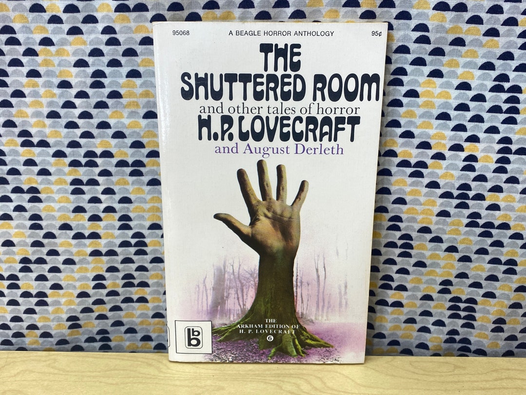 H.P. Lovecraft and August Derleth - the Shuttered Room and Other Tales ...