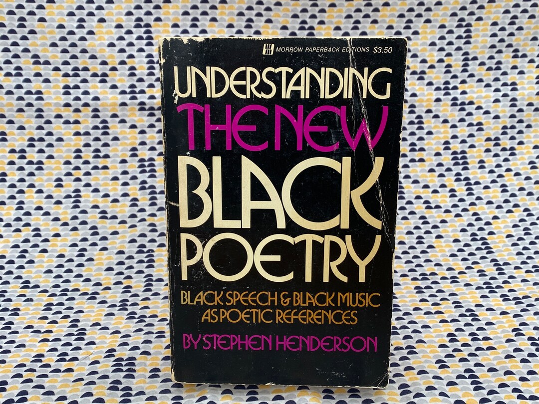 Understanding the New Black Poetry - Black Speech & Music as Poetic ...
