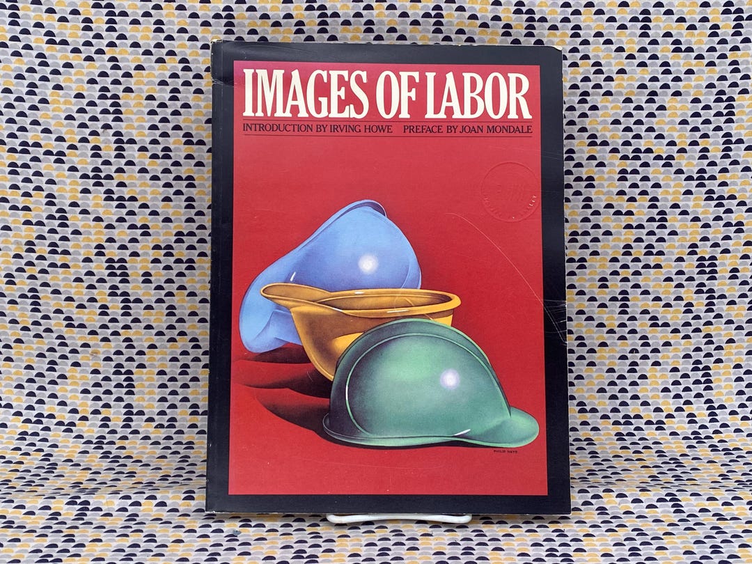 Images of Labor - Irving Howe - Vintage Paperback Book - the Pilgrim Press Edition - Etsy