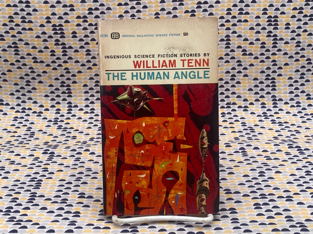 The Human Angle - William Tenn - Vintage Paperback Book - Ballantine ...