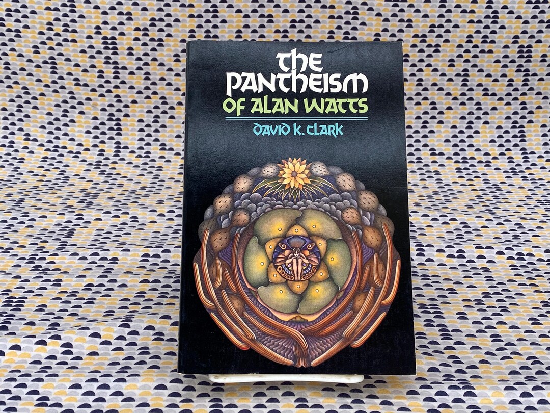 The Pantheism of Alan Watts - David K. Clark - Vintage Paperback Book ...