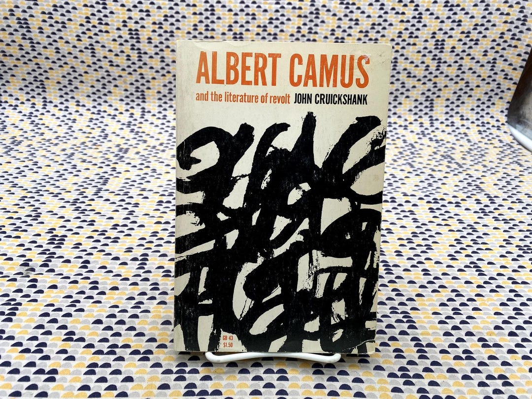 Albert Camus Literature of Revolt - John Cruickshank - Galaxy Book ...