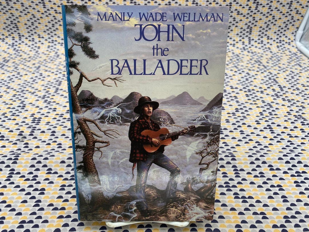 John the Balladeer - Manly Wade Wellman - Baen - Hardcover - Club ...