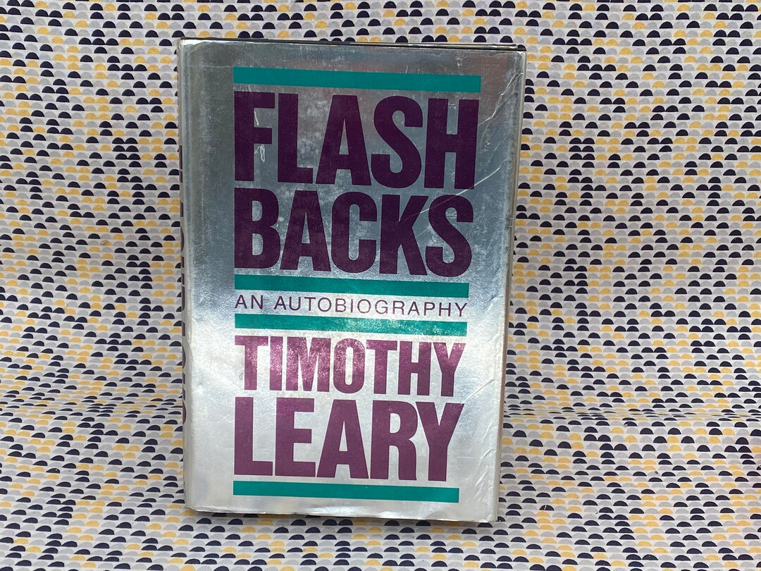 Timothy Leary Flashbacks an Autobiography Vintage Hardcover Book JP ...
