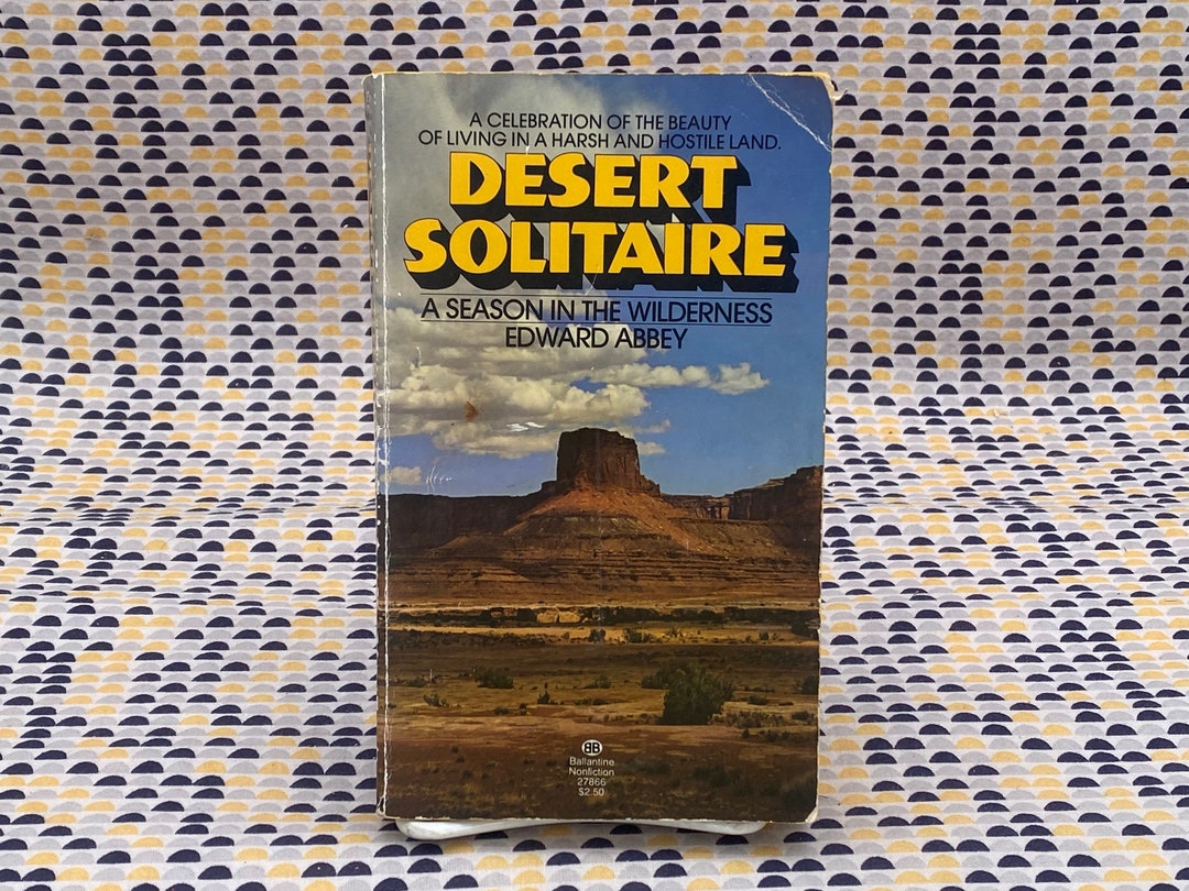 Desert Solitaire A Season in the Wilderness Edward Abbey Vintage ...