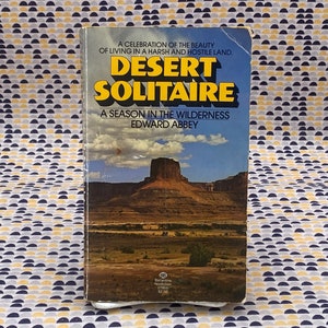 Desert Solitaire A Season in the Wilderness Edward Abbey Vintage ...