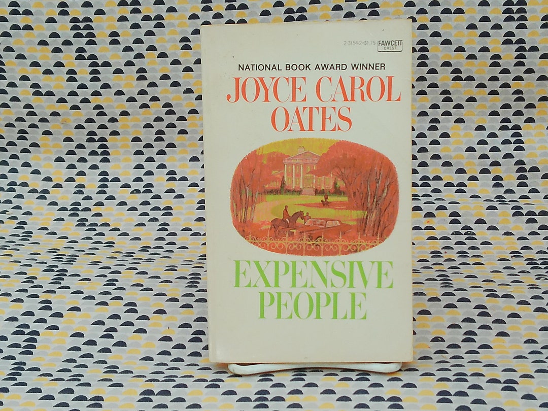Expensive People Joyce Carol Oates Vintage Paperback Book Fawcett Crest ...