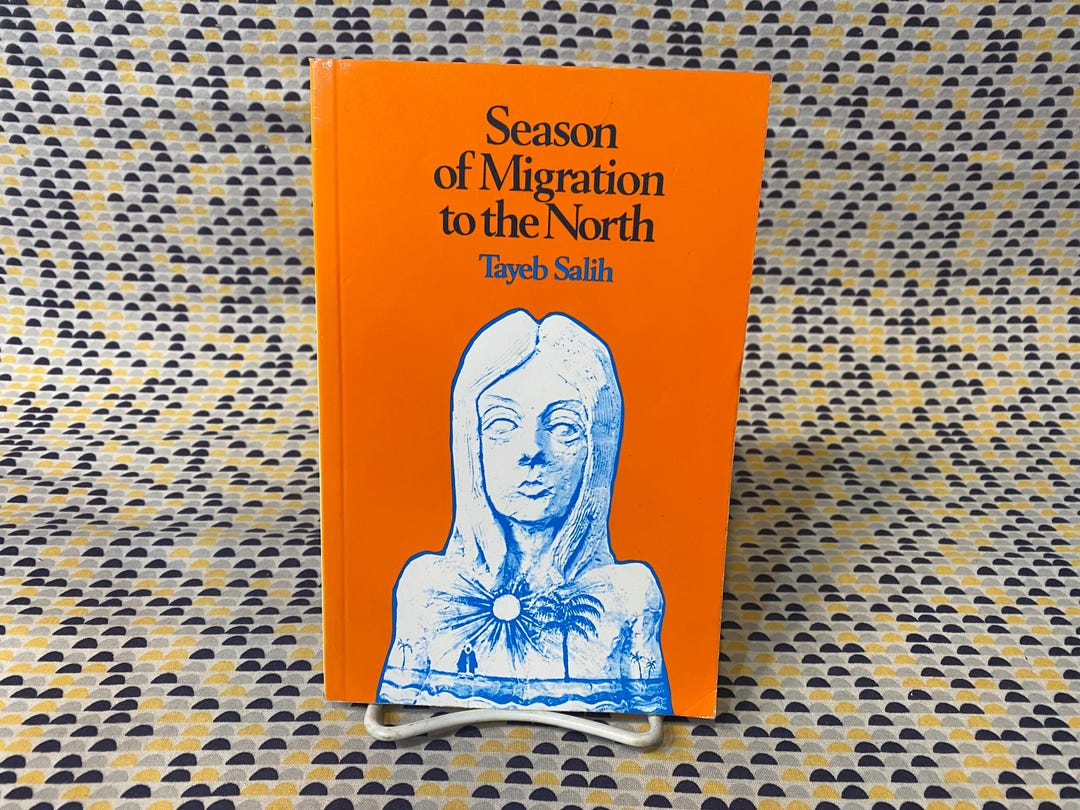 Season of Migration to the North - Tayeb Salih - Vintage Paperback Book ...