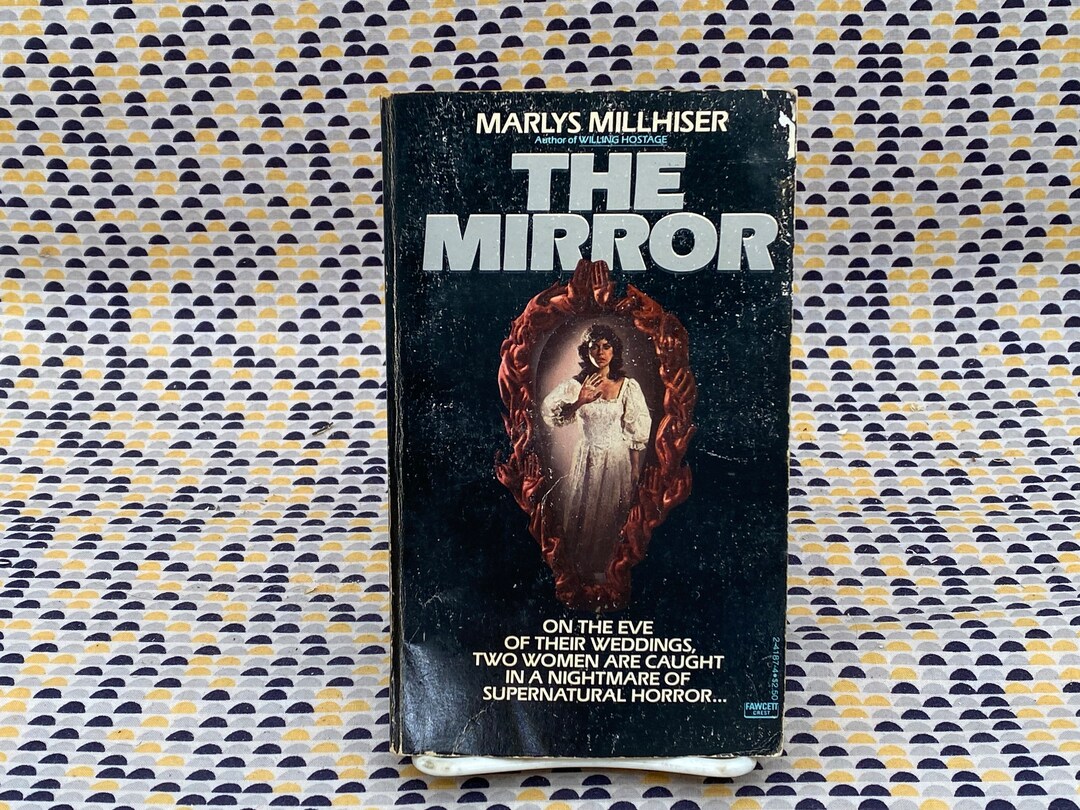 The Mirror - Marlys Millhiser - Vintage Paperback Book - Fawcett ...