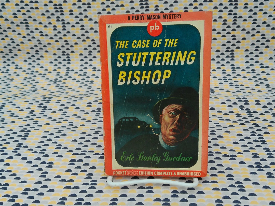 The Case of the Stuttering Bishop Perry Mason Erle Stanley Gardner ...