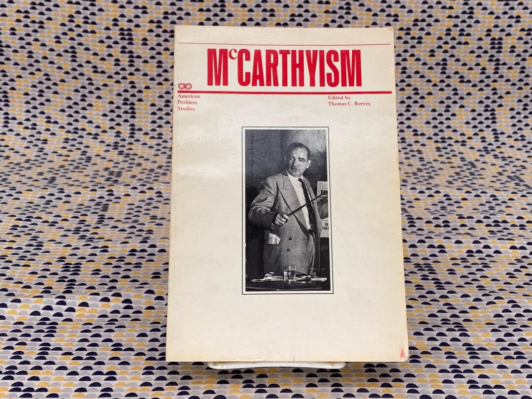 Mccarthyism - Thomas C. Reeves, Editor - Vintage Paperback Book - the ...