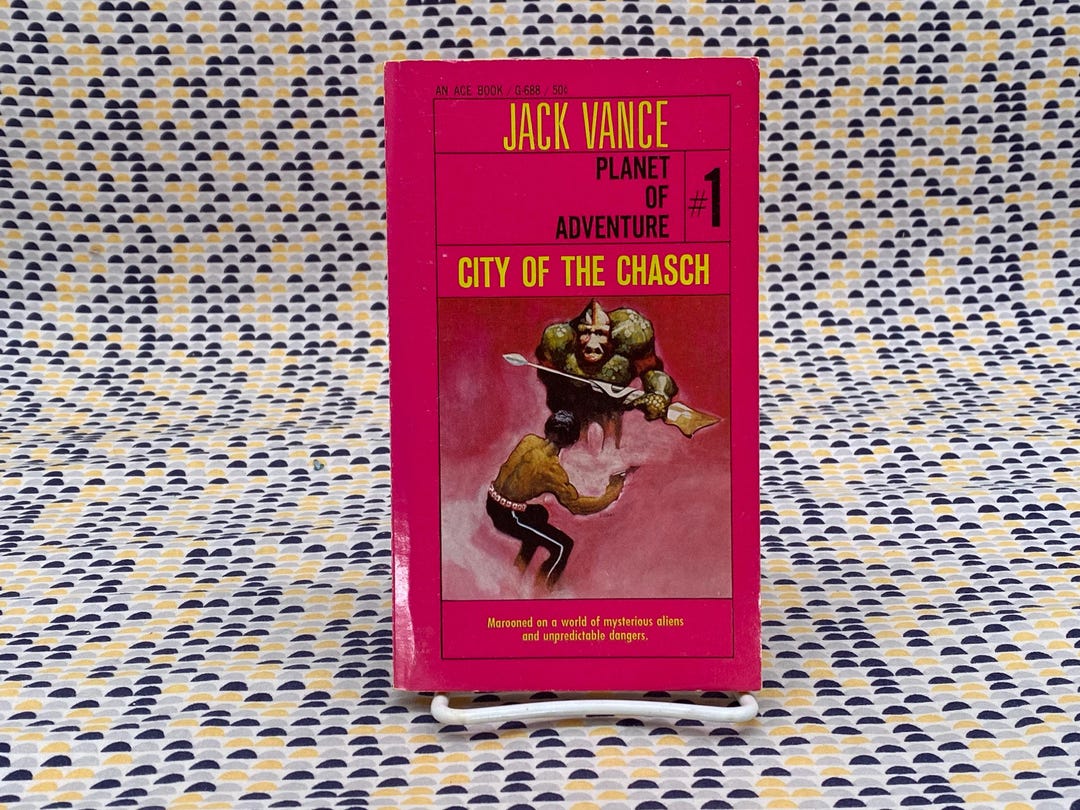Planet of Adventure #1: City of the Chasch - Jack Vance - Vintage ...