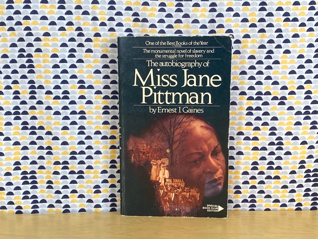 The Autobiography of Miss Jane Pittman - Ernest J. Gaines - Vintage ...