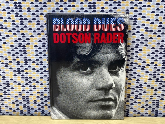 Blood Dues Dotson Rader Vintage Hardcover Book 1974 - Etsy