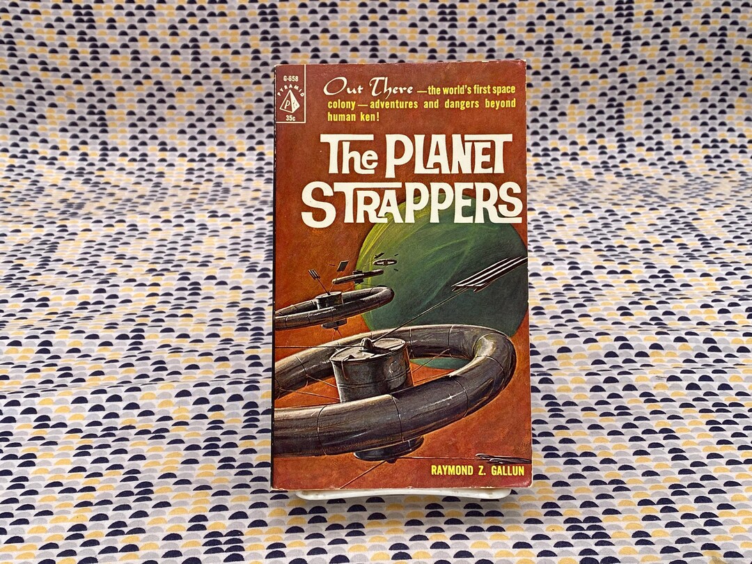 The Planet Strappers - Raymond Z. Gallun - Vintage Paperback Book ...