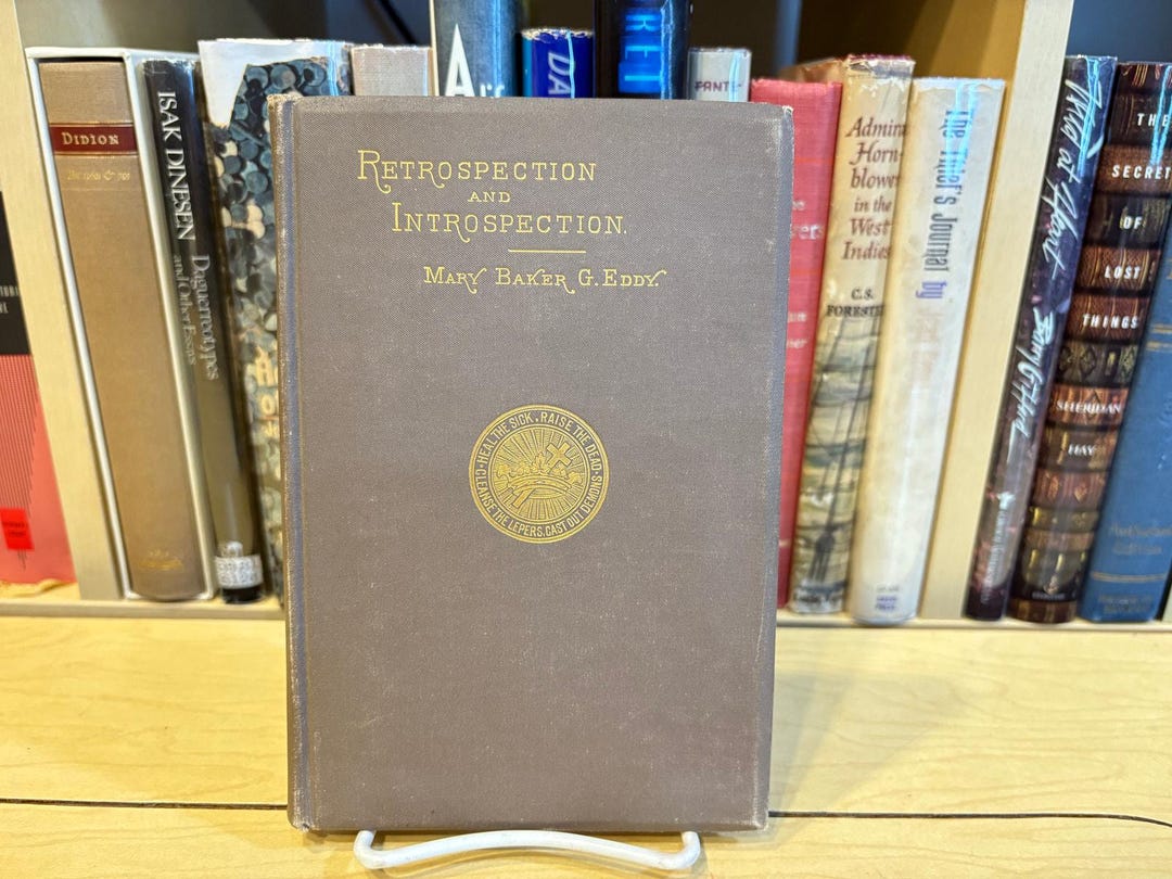 Retrospection and Introspection - Mary Baker Eddy - Joseph Armstrong ...
