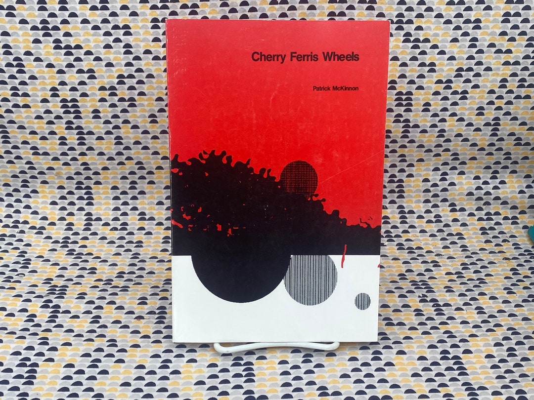 Cherry Ferris Wheels - Patrick Mckinnon - Vintage Paperback Book ...