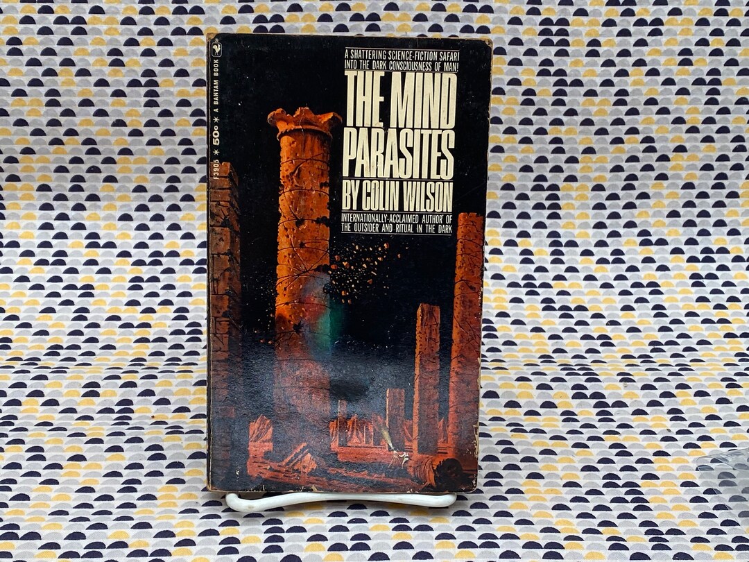 Mind Parasites- Colin Wilson - Vintage Paperback Book - 50 Cent Bantam ...