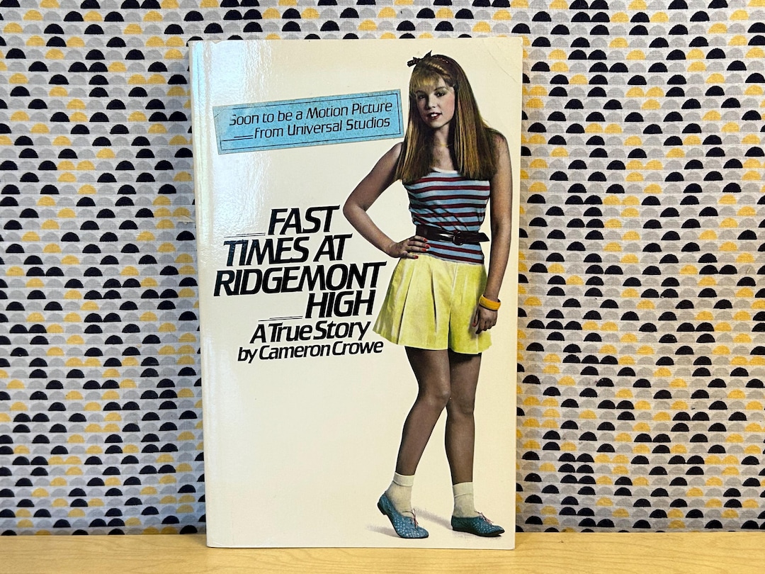 Fast Times at Ridgemont High - Cameron Crowe - Vintage Paperback Book ...