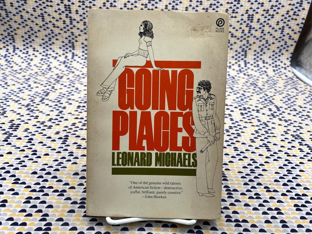 Going Places - Leonard Michaels - Plume - Paperback - Etsy