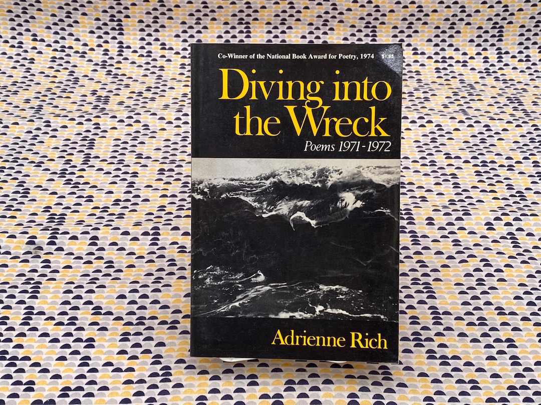 Diving Into the Wreck: Poems 1971-1972 Adrienne Rich Vintage Paperback ...