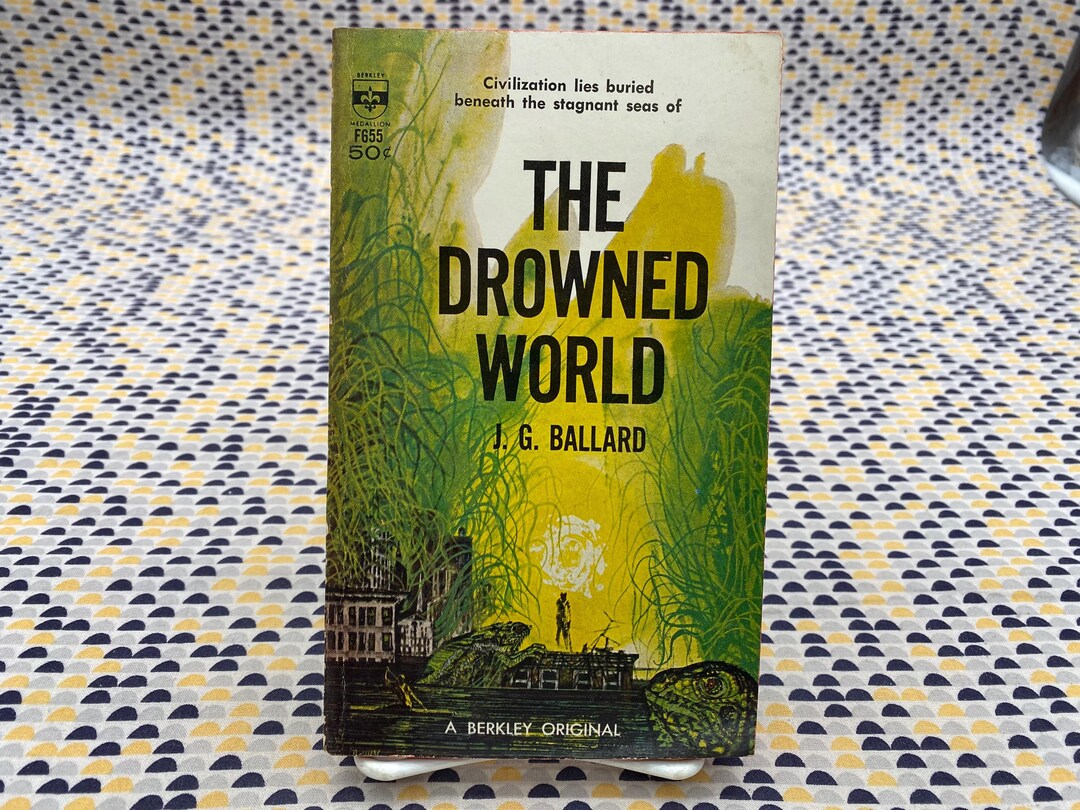 The Drowned World J.G. Ballard Vintage Paperback Book 50 Cent Berkley ...