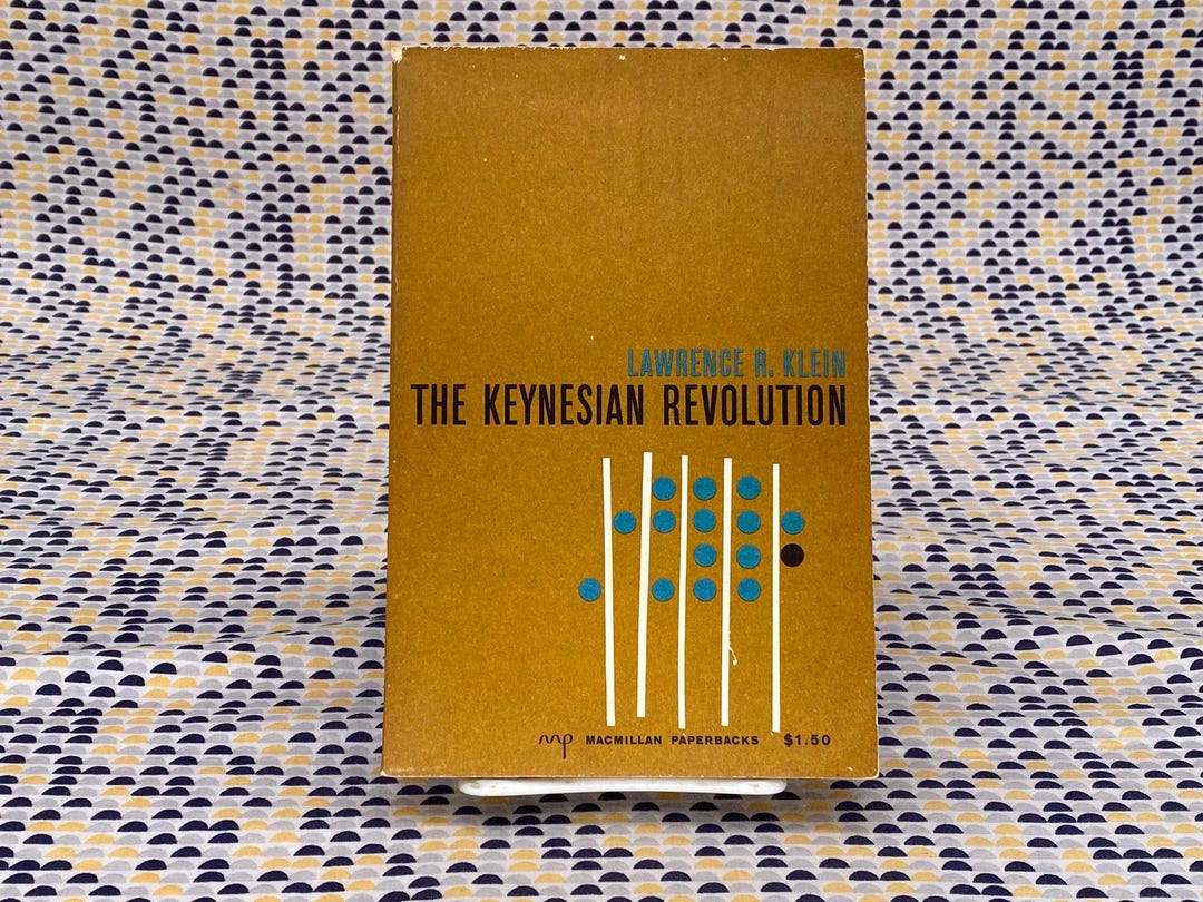 The Keynesian Revolution Lawrence R. Klein Vintage Paperback Book ...