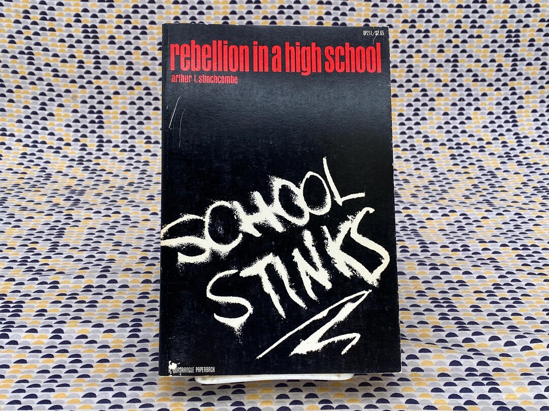 Rebellion in A High School - Arthur I. Stinchcombe - Vintage Paperback ...