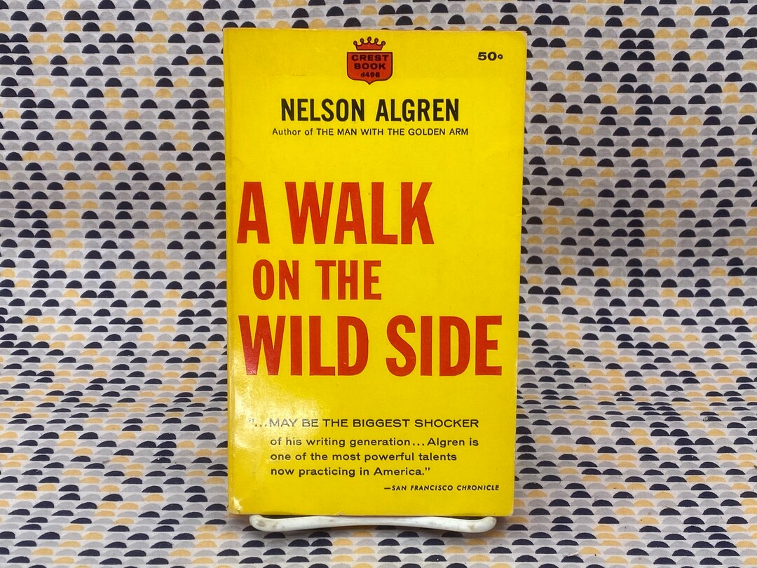 A Walk on the Wild Side - Nelson Algren - Movie Tie-in Edition ...