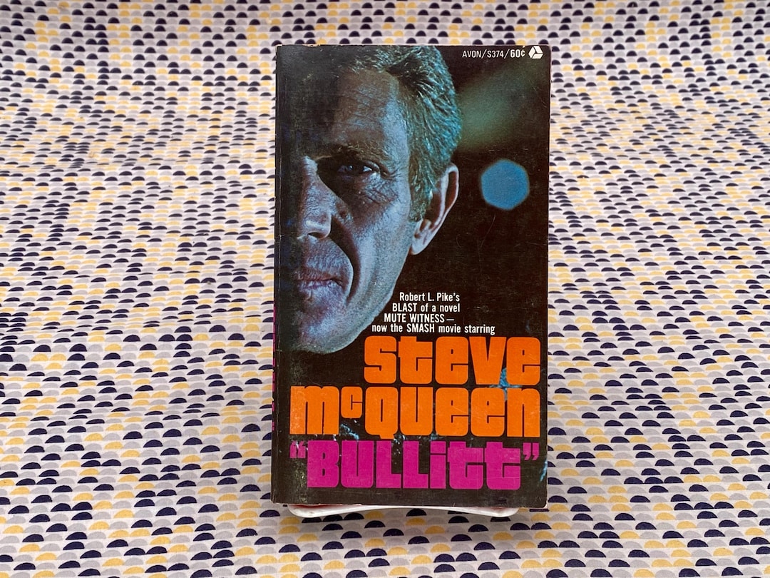 Bullitt - Robert L. Pike - Steve Mcqueen - Vintage Paperback Book ...