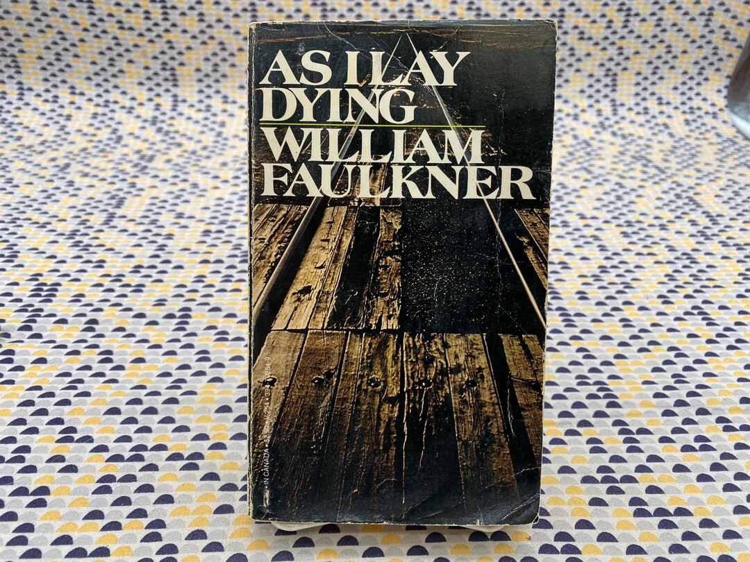 As I Lay Dying William Faulkner Vintage Paperback Book - Etsy
