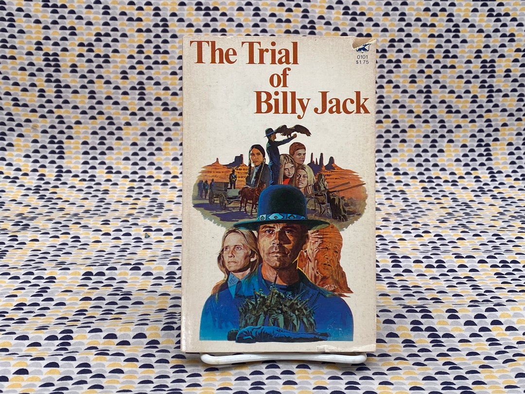 The Trial of Billy Jack - Movie Novelization Howard Liebling - Vintage ...