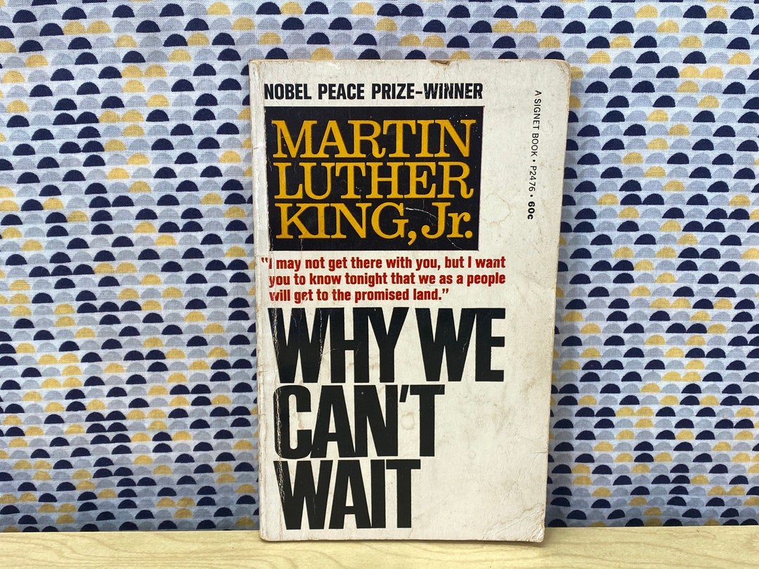 Why We Can't Wait Martin Luther King Jr MLK Vintage - Etsy
