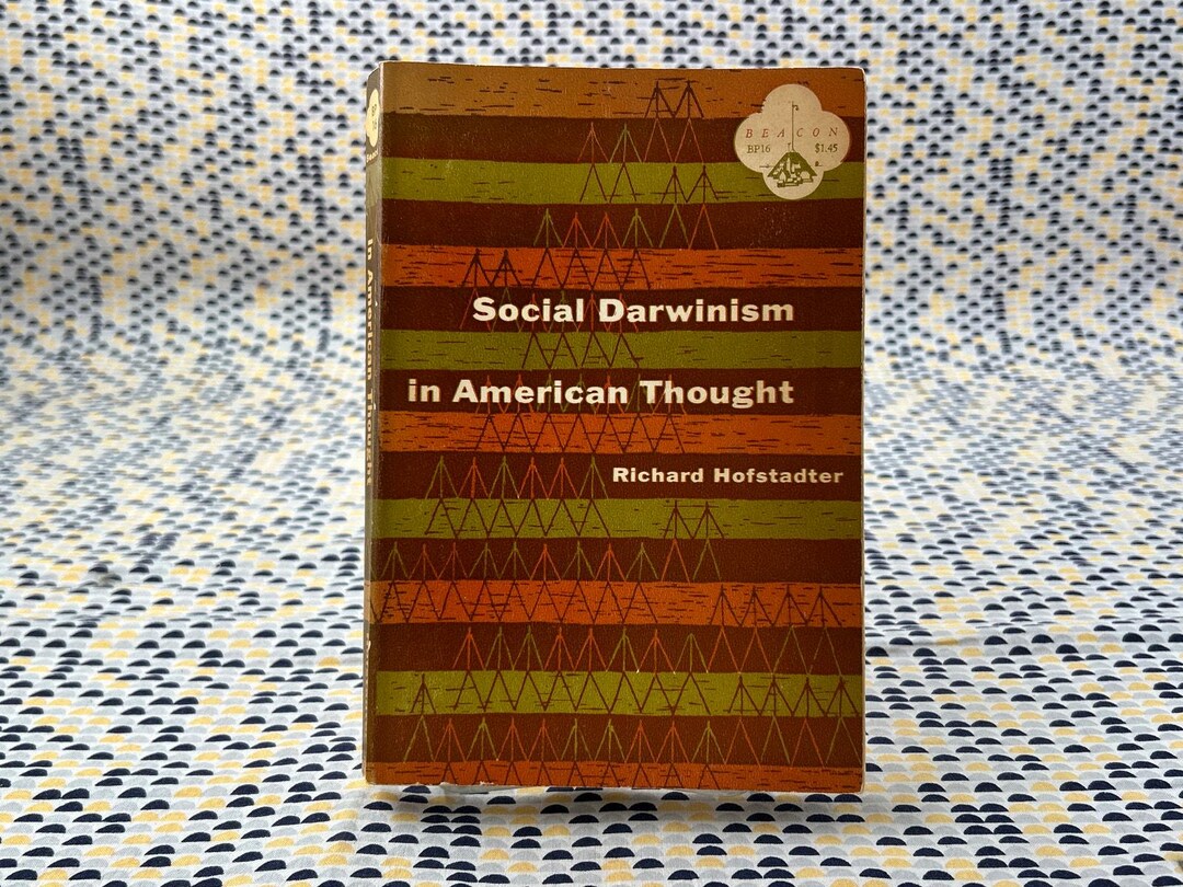 Social Darwinism in American Thought - Richard Hofstadter - Vintage ...