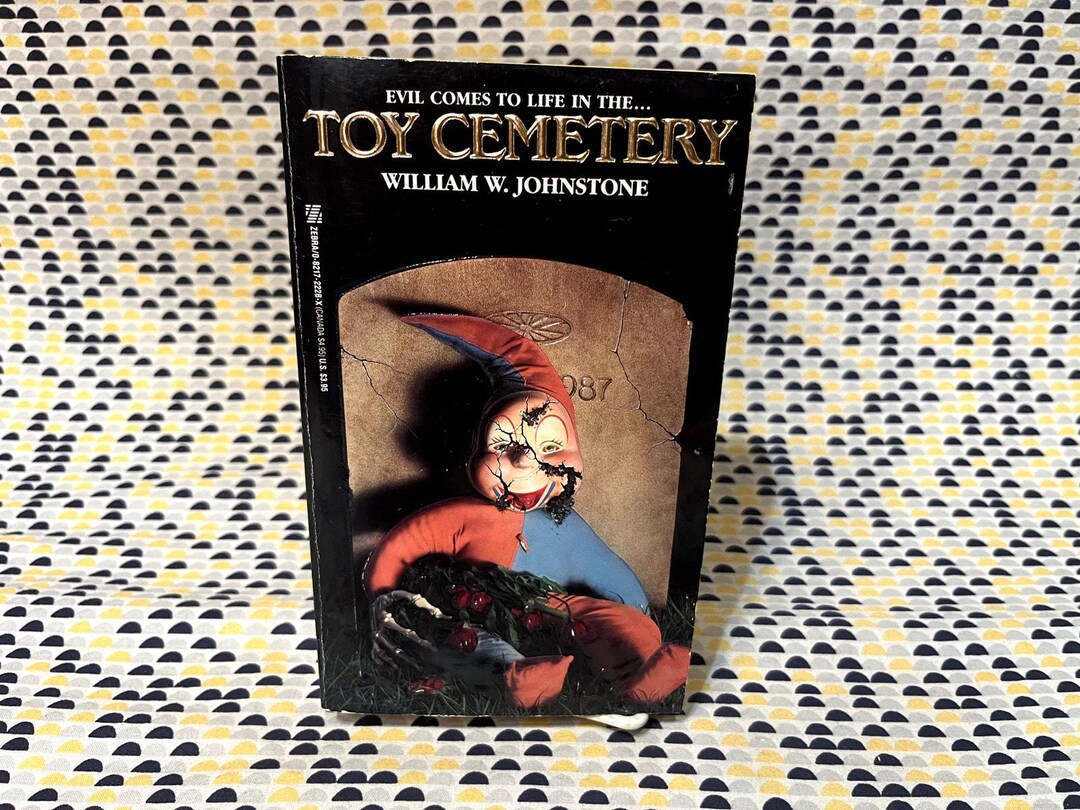 Toy Cemetery - William W. Johnstone - Zebra - Paperback - Etsy