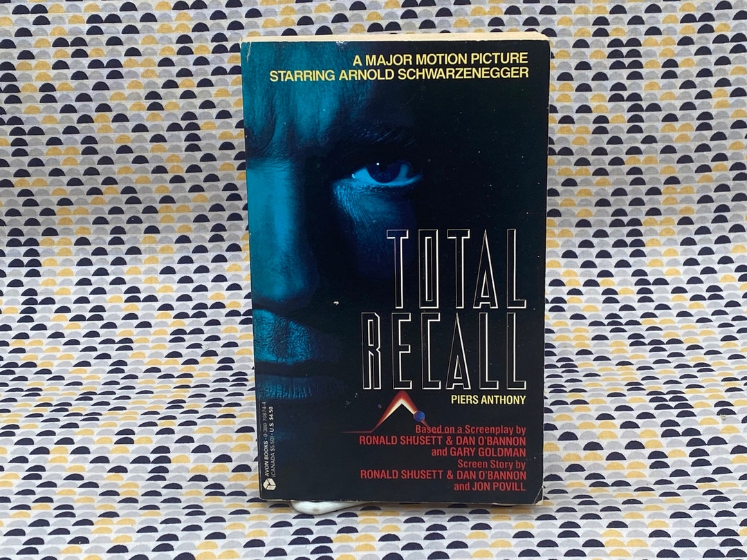 Total Recall Piers Anthony Movie Tie-in Edition Arnold Schwarzenegger ...