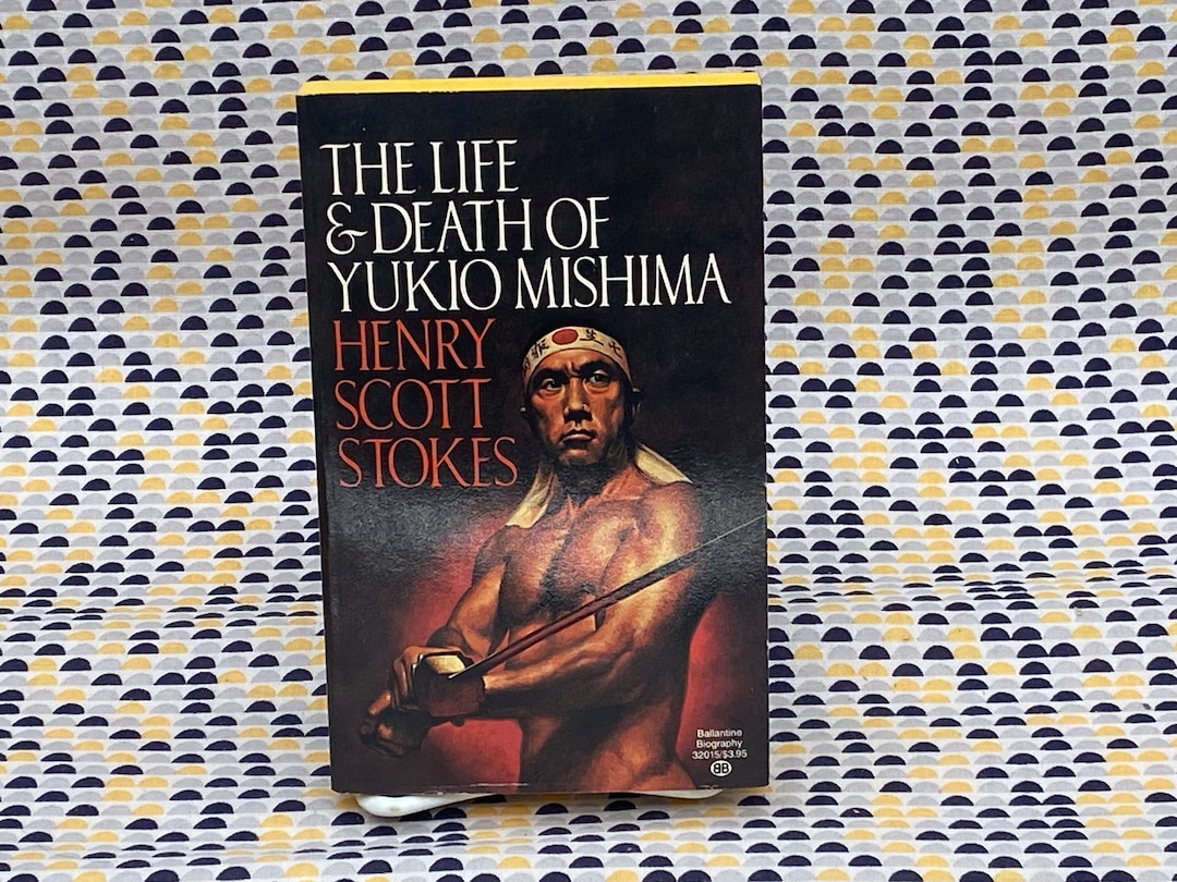 The Life & Death of Yukio Mishima Henry Scott Stokes - Etsy