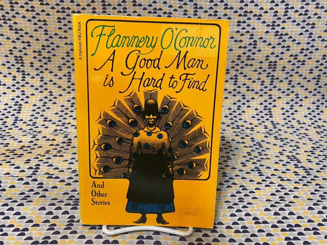A Good Man is Hard to Find and Other Stories - Flannery O'connor ...