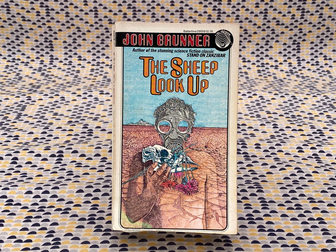 The Sheep Look up - John Brunner - Vintage Paperback Book - Ballantine ...