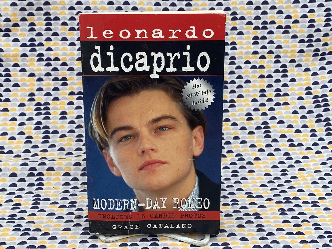 Leonardo Dicaprio - Modern Day Romeo - Grace Catalano - Vintage ...