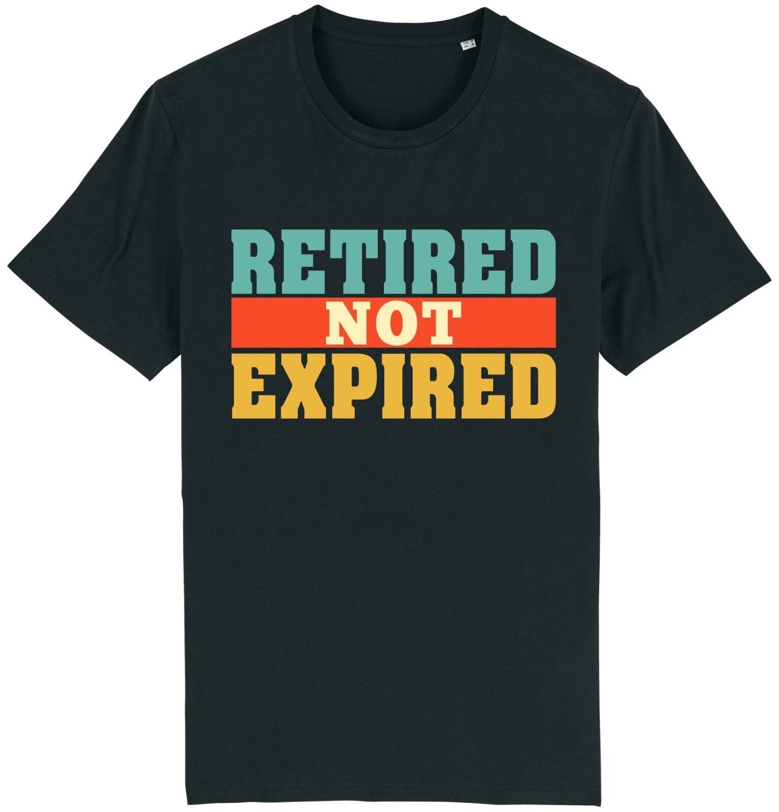 Retired Not Expired T-shirt Men's Funny Husband Dad Retirement Gift ...