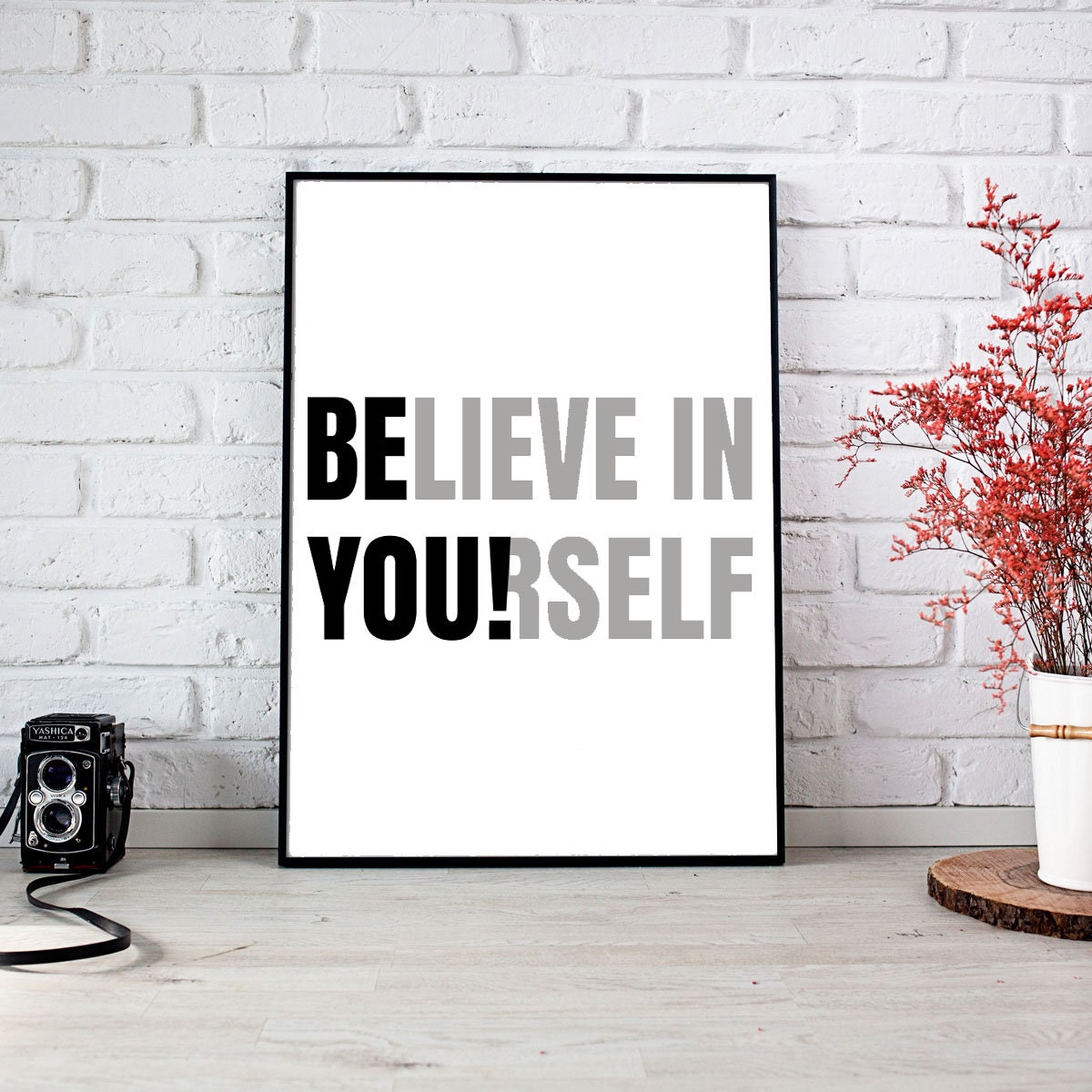 Believe in Yourself Poster Be You Wall Art Inspirational - Etsy