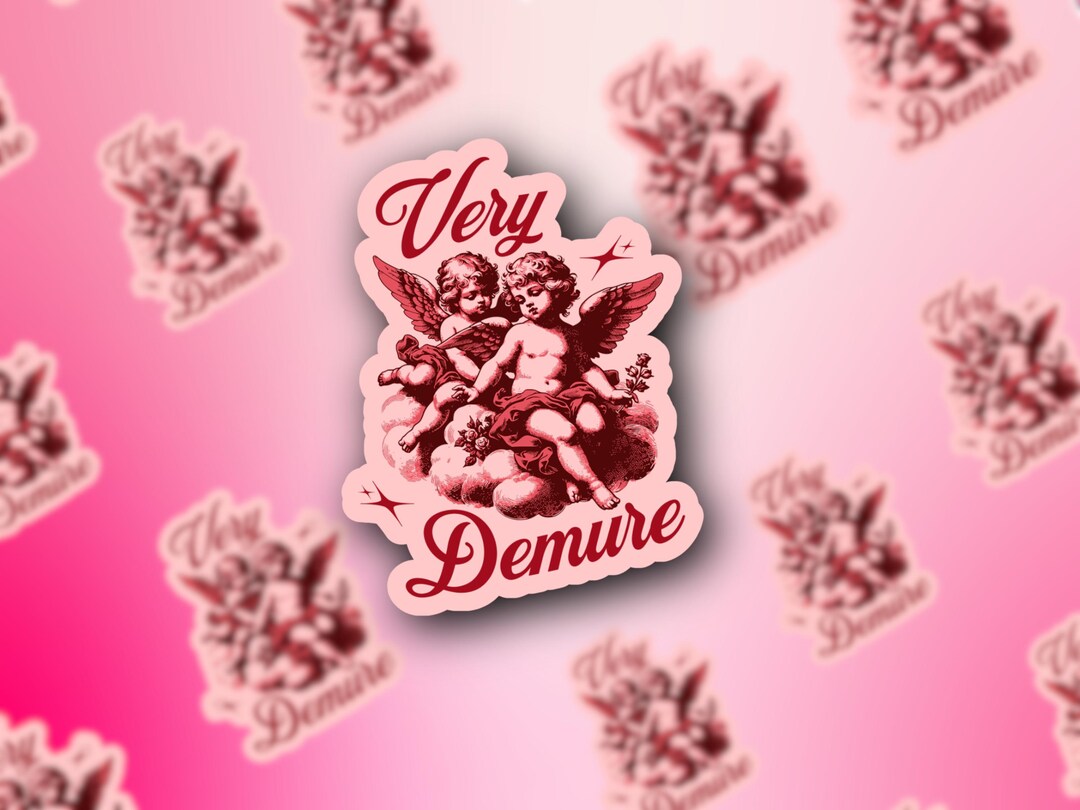 Demure Pop Culture Sticker| Cute 3" Die-cut Vinyl Sticker | Trendy ...