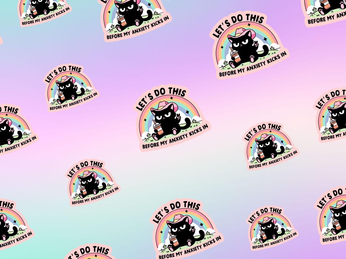 Anxious Cat Sticker | "let's Do This" Sticker | Funny Mental Health ...