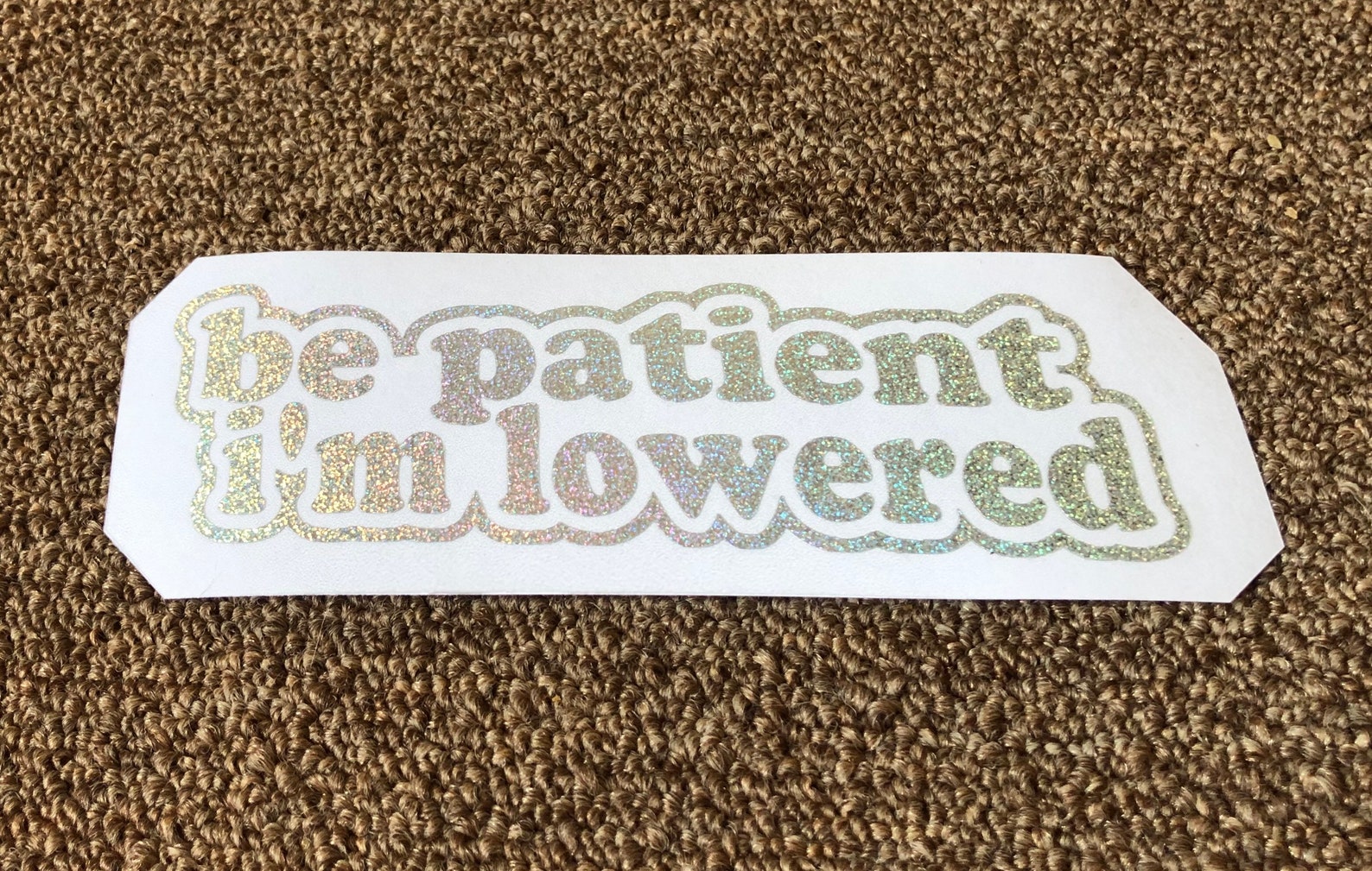 Be Patient Im Lowered Sticker | Etsy